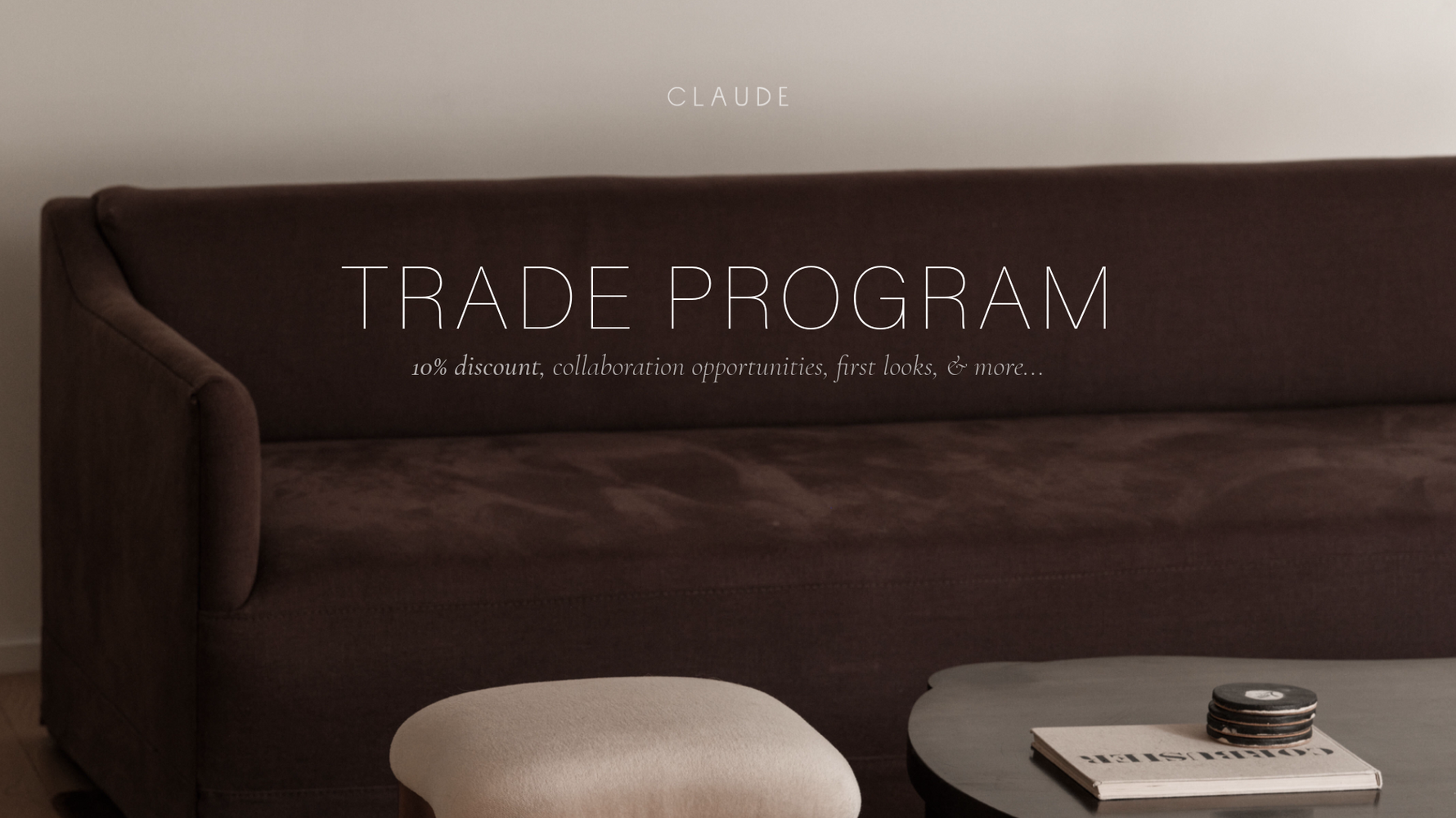 Designer Trade Program – Claude Home